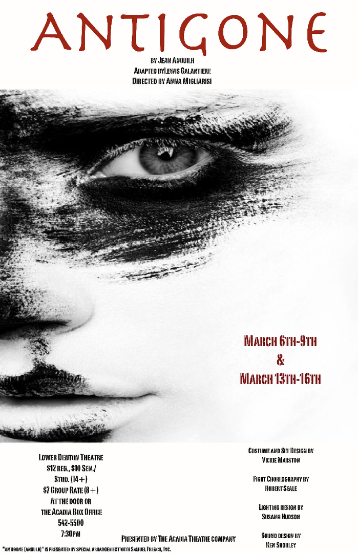 Antigone at Lower Denton Theatre, Wolfville (March 13, 2013 7:30pm)
