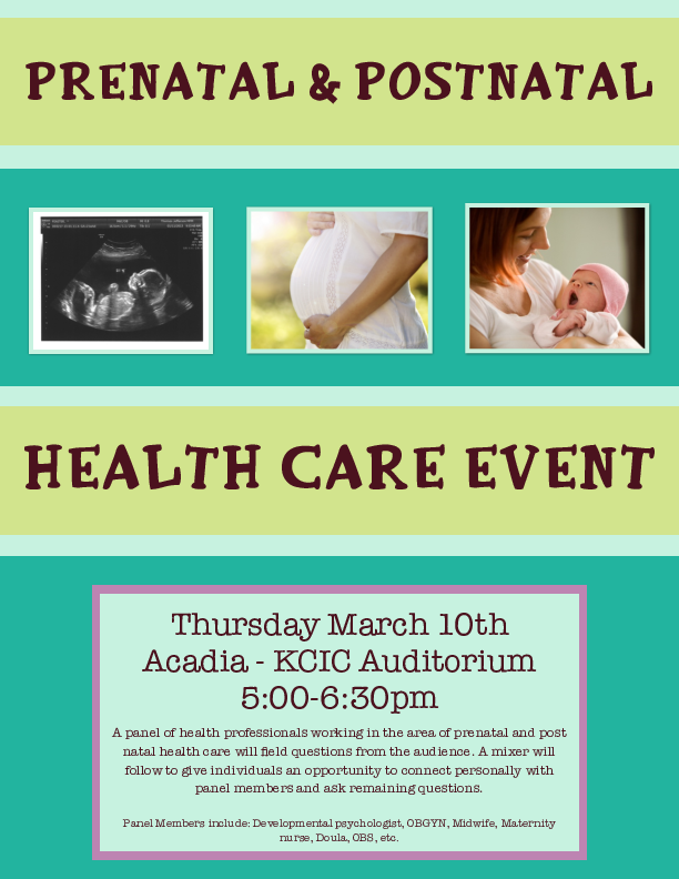 Prenatal & Postnatal Health Care at K.C. Irving Environmental Science ...