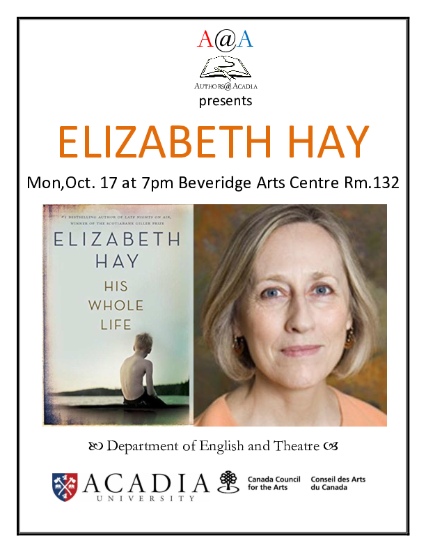 Elizabeth Hay Reading at Beveridge Arts Centre, Wolfville (October 17 ...