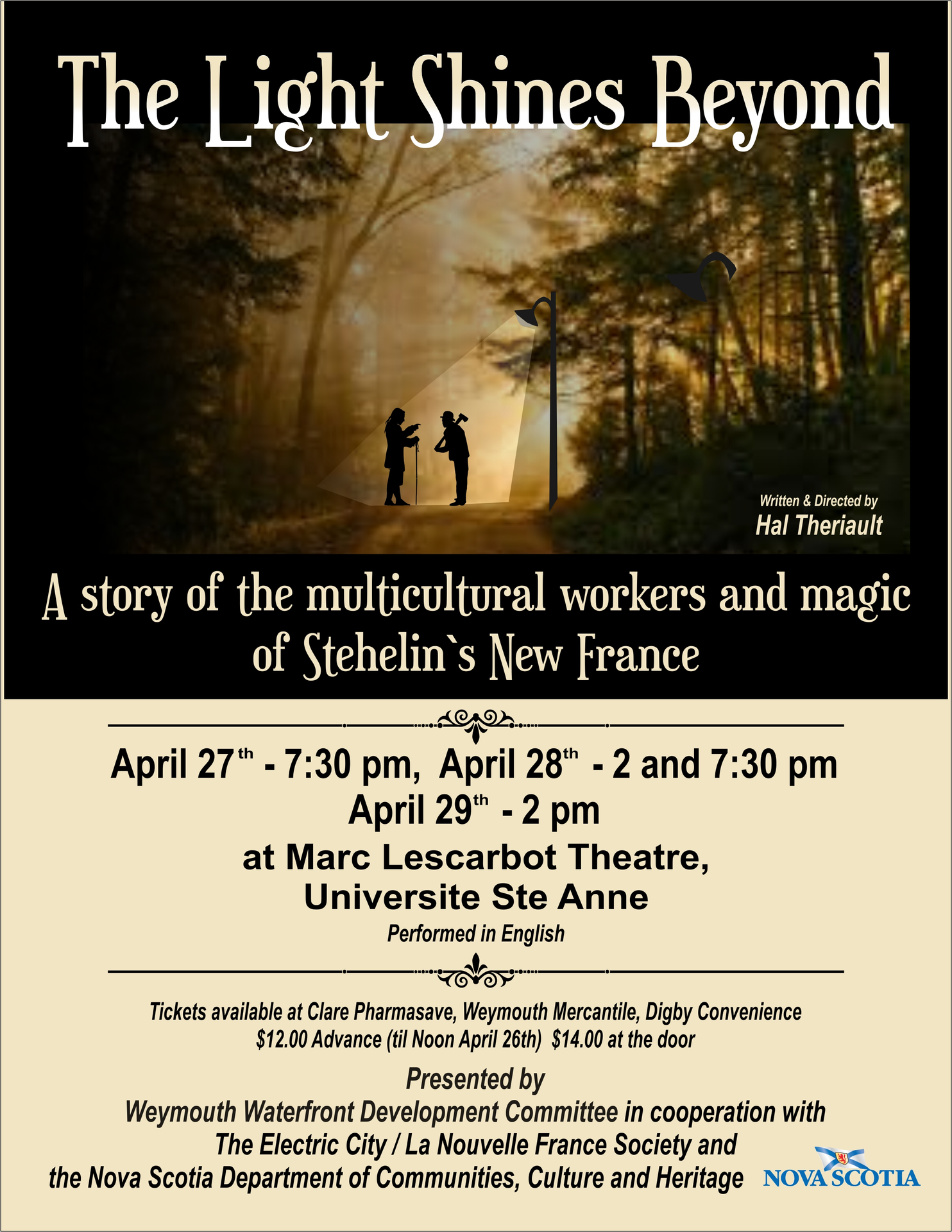 The Light Shines Beyond at Marc-Lescarbot Theatre, Church Point (April ...