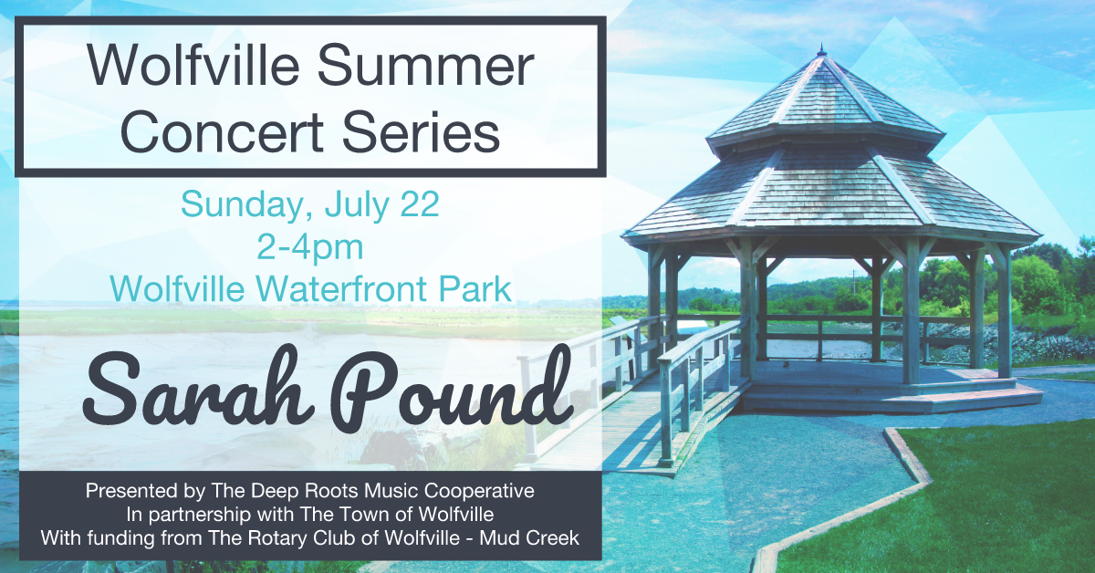 Sarah Pound at Waterfront Park, Wolfville (July 22, 2018 2pm)