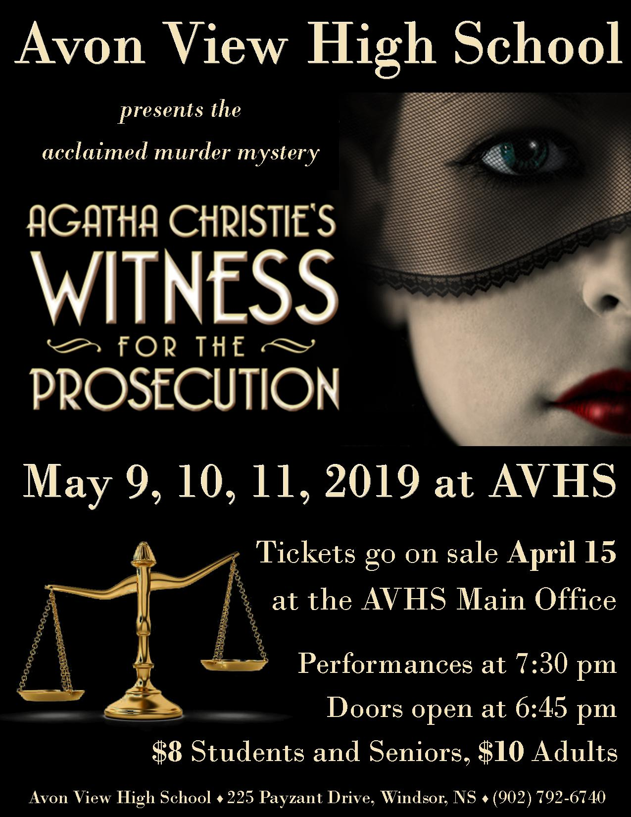 Witness for the Prosecution at Avon View High School, Windsor (May 11 ...